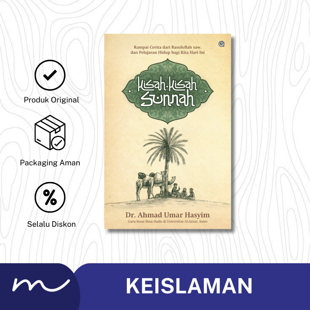 The Story Of The Sunnah Book Has A Story From The Rasulullah saw. And ...