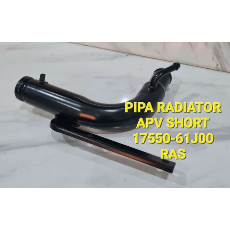 Suzuki APV/APV ARENA SHORT RADIATOR Pipe (17550-61J00) | Shopee Philippines
