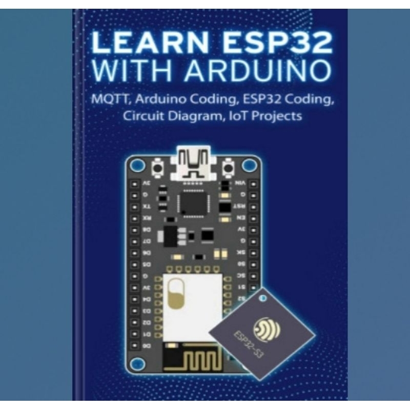 Book Learn Esp32 With Arduino Arduino Coding Esp32 Coding Circuit Diagram Iot Projects Mqtt 