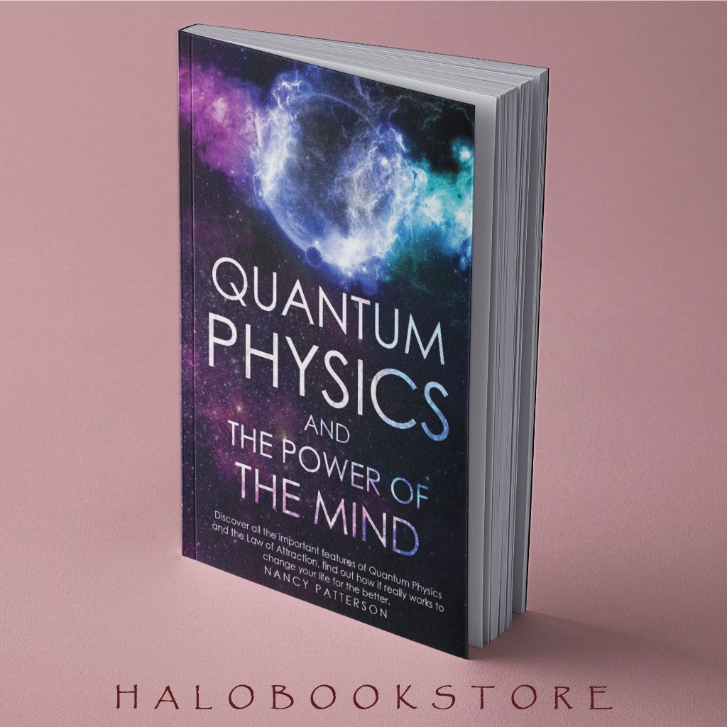 Quantum Physics and the Power of the Mind by Nancy Patterson | Shopee ...