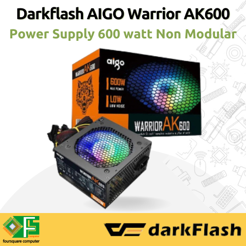 Psu Darkflash AIGO Warrior 600 Watt | Non Modular 600W Power Supply | Shopee Philippines