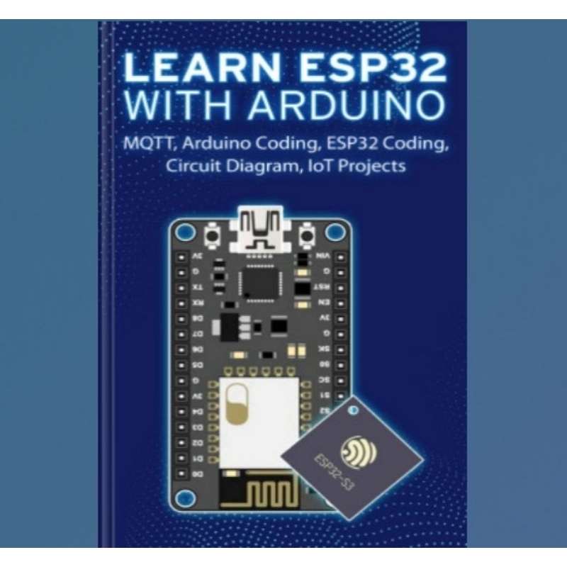 Book Learn Esp32 With Arduino Arduino Coding Esp32 Coding Circuit Diagram Iot Projects Mqtt 5470