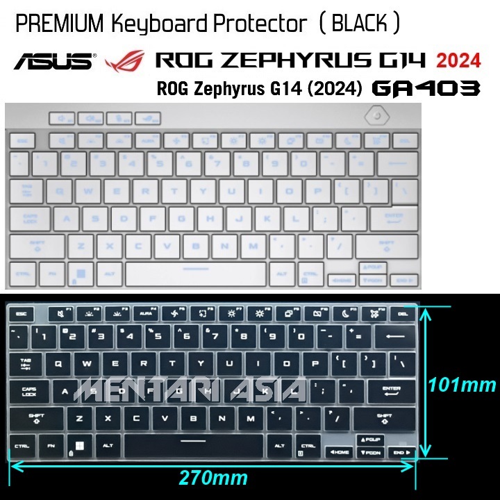 Asus ROG Zephyrus G14 2024 GA403 Keyboard Protector - PREMIUM BLACK ...