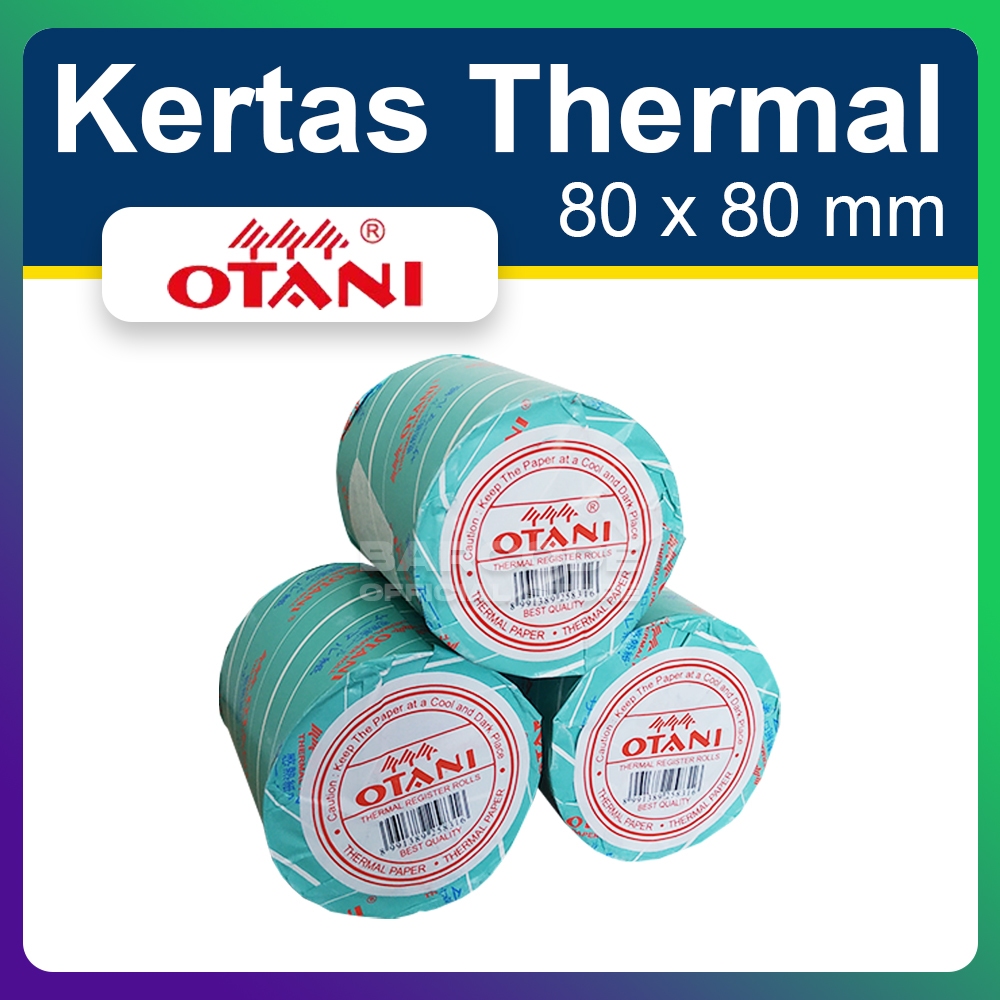 Thermal 80x80mm Paper Roll Otani 80x80mm Cashier Printer Paper 80mm ...