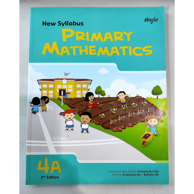 PRIMARY MATHEMATICS NEW SYLLABUS 4A SECOND EDITION SHINGLEE LIKE NEW ...