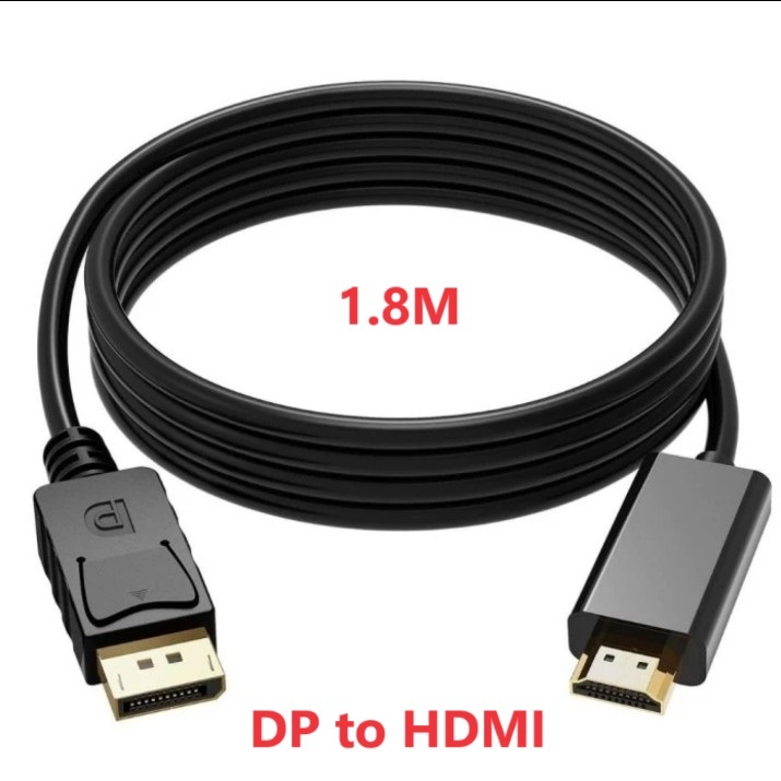 PORT TO HDMI DISPLAY CABLE 1.8M LONG - DP MALE TO HDMI MALE | Shopee Philippines