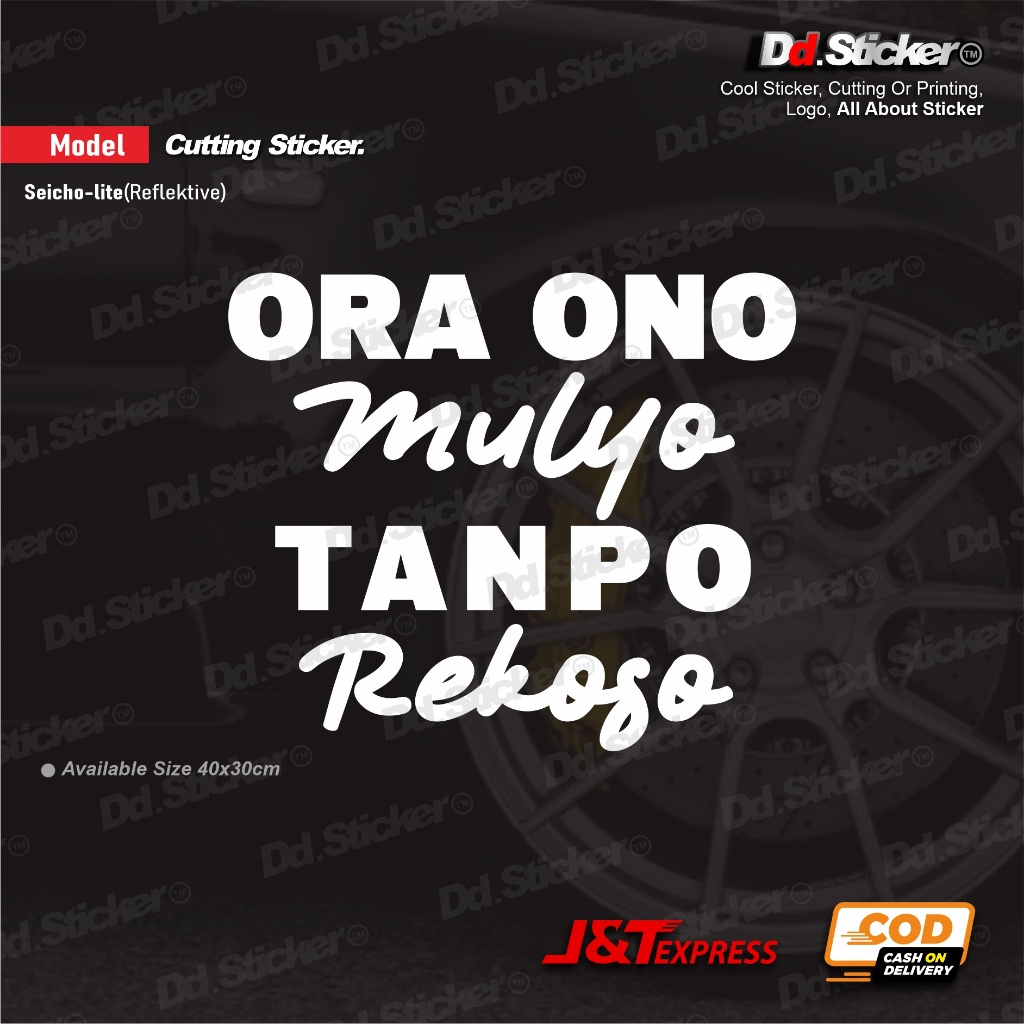 Ora ONO MULYO TANPO REKOSO CAR TRUCK GLASS sticker (cutting sticker ...