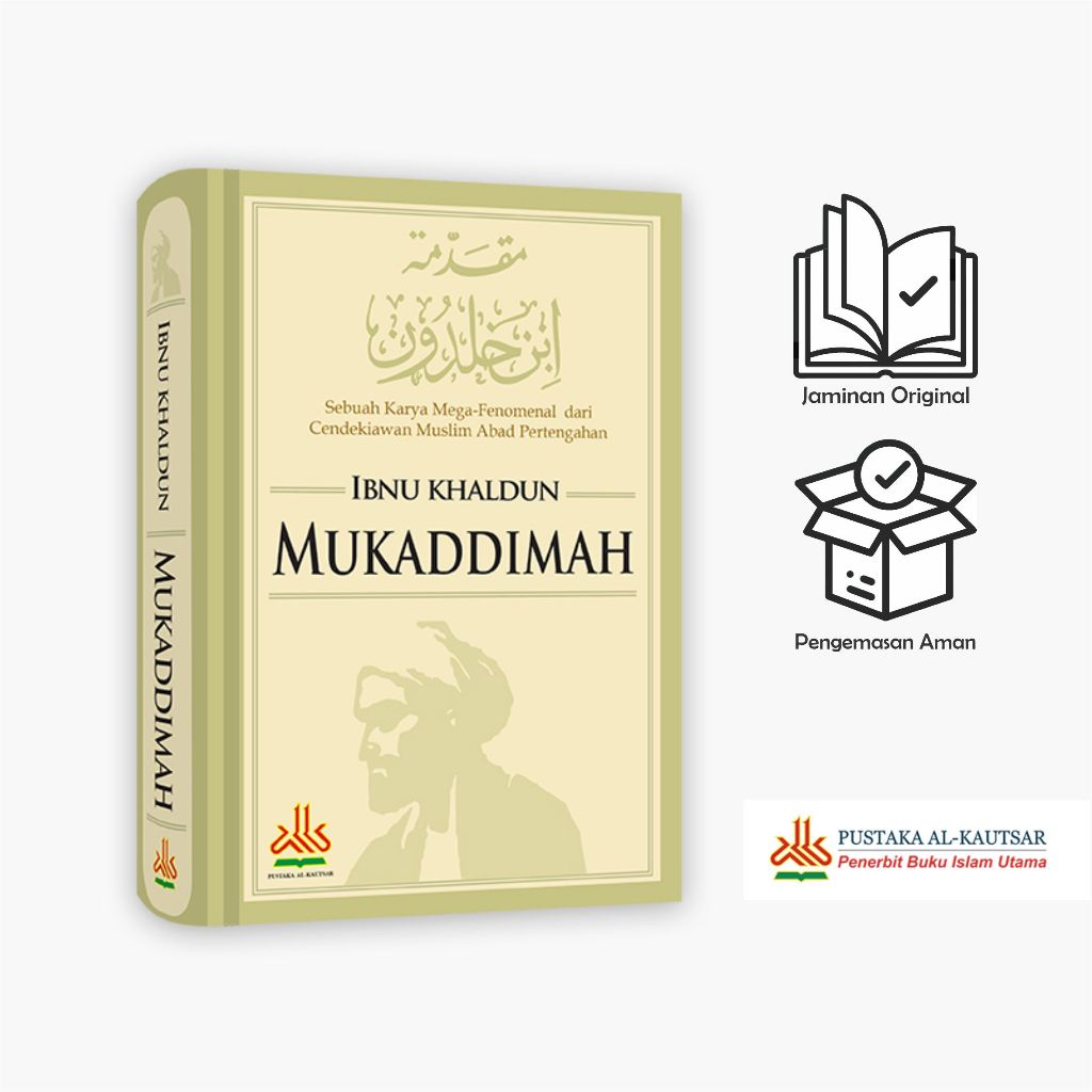 Mukaddimah Ibn Khaldun - History & Thinking Book - Al-Kautsar Library ...
