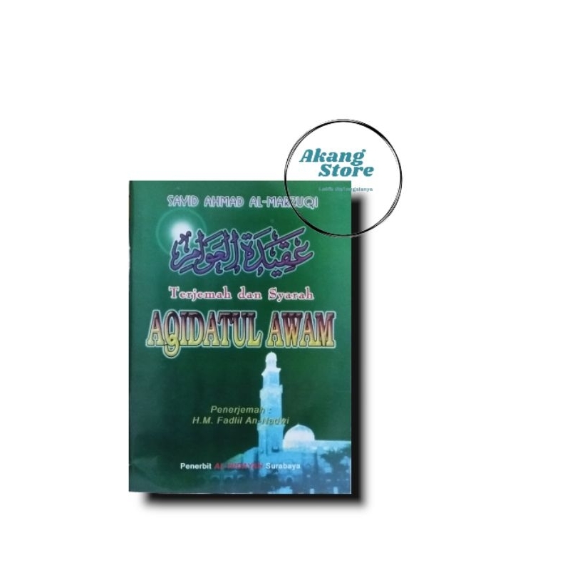 Translate Aqidatul Awam Knowledge of the Creed of Tawhid Akidatul A'wam ...