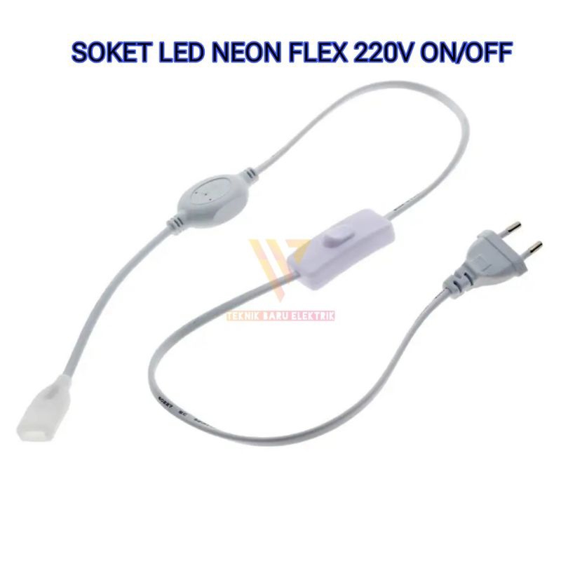 Neon FLEX LED LIGHT SOCKET 220V AC ON OFF SWITC SWITCH PLUG CORD ...
