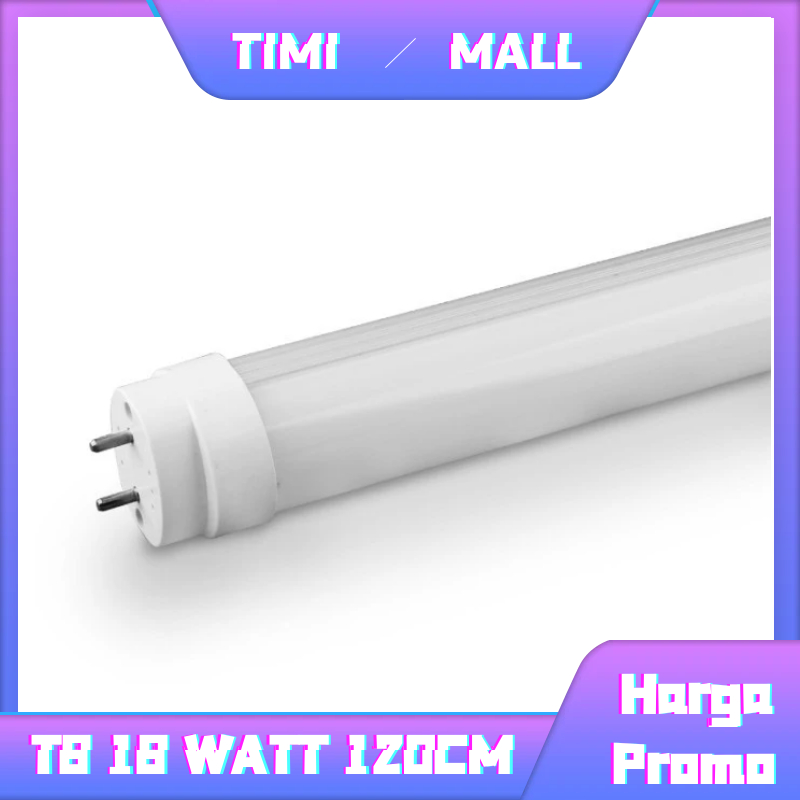 ️TIMIMALL ️ T8 LED NEON TUBE TL Lamp 18 Watt 120CM | Shopee Philippines