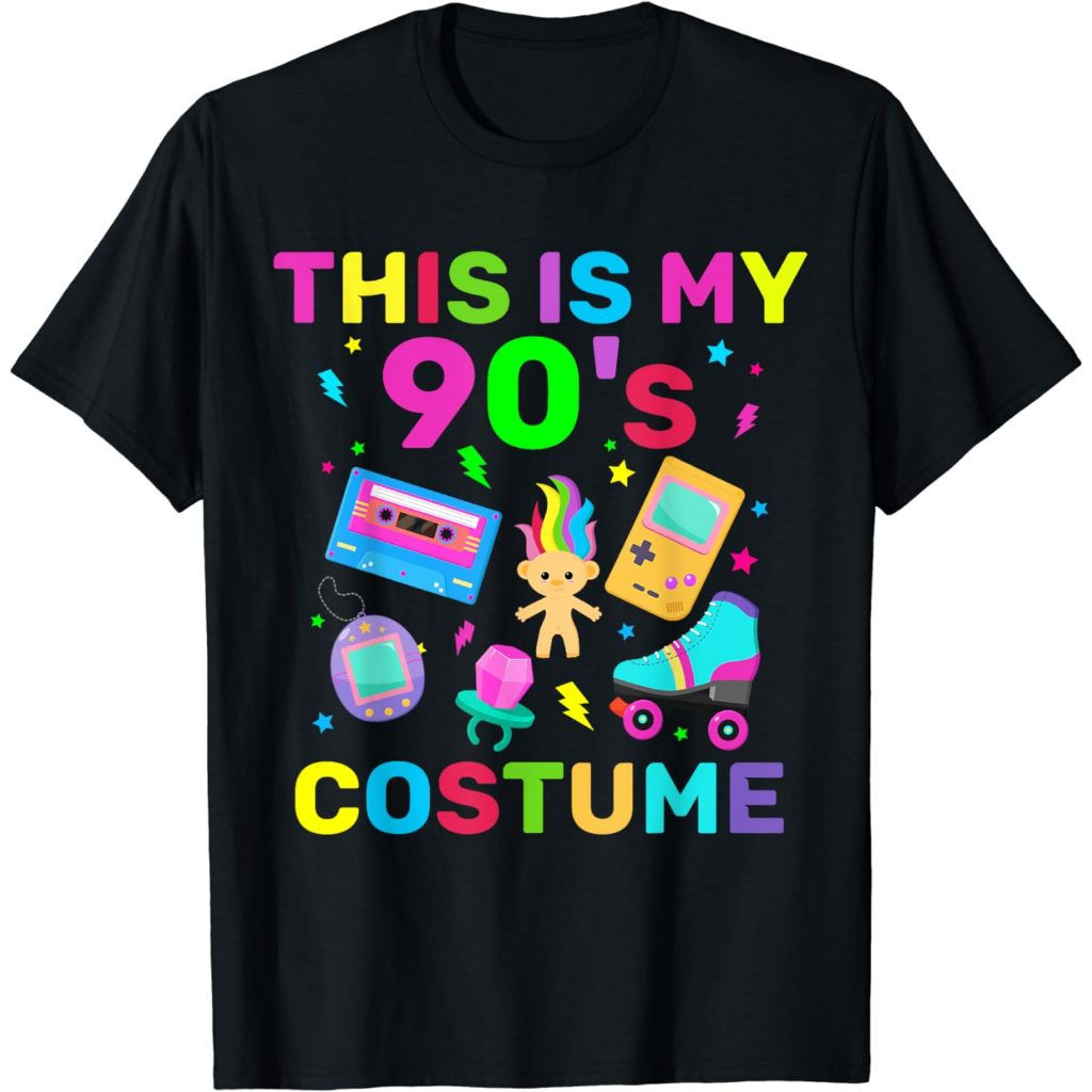 Adult Clothing T-Shirt This Is My 90s Costume, 90s Theme Nineties Theme ...