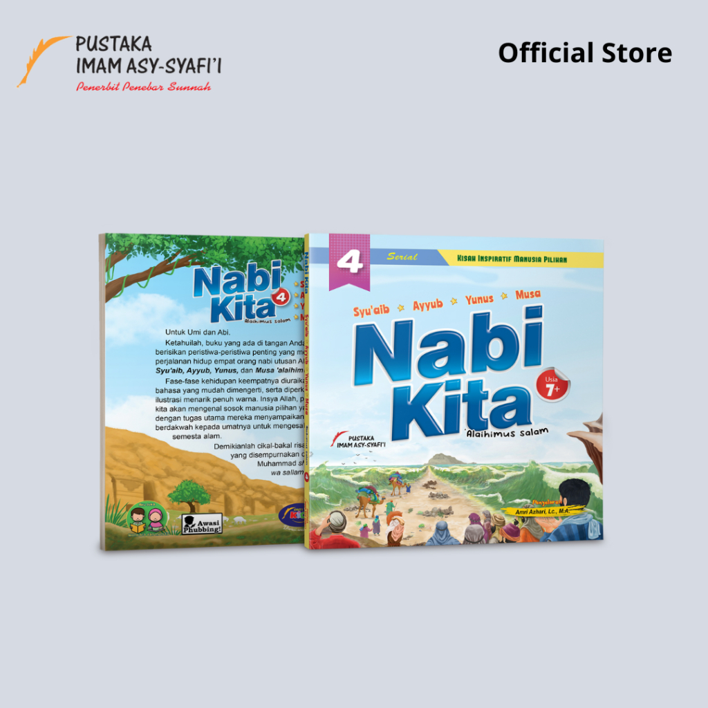 NABI Syafii Imam's Library - Our Prophet Volume 4 (Syuaib Ayyub Yunus ...
