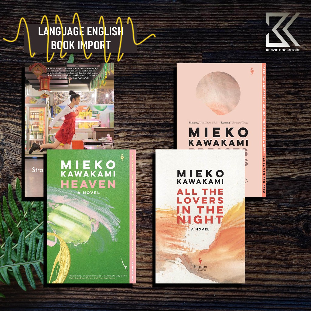 All the Lovers in the Night | Breasts and Eggs | Strange Weather in ...