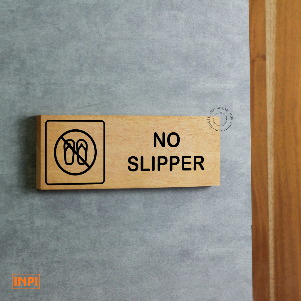 Sign system no slipper - no slipper sign - wall signage - no slipper | Shopee Philippines