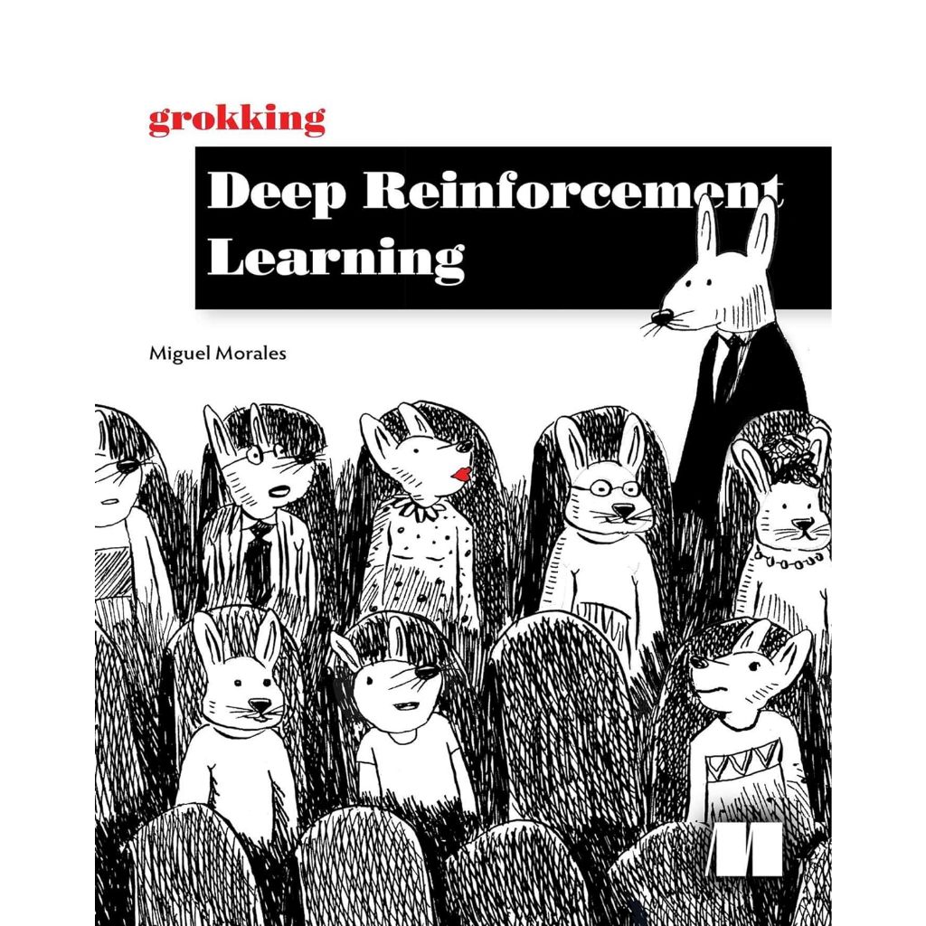 Grokking Deep Reinforcement Learning | Shopee Philippines