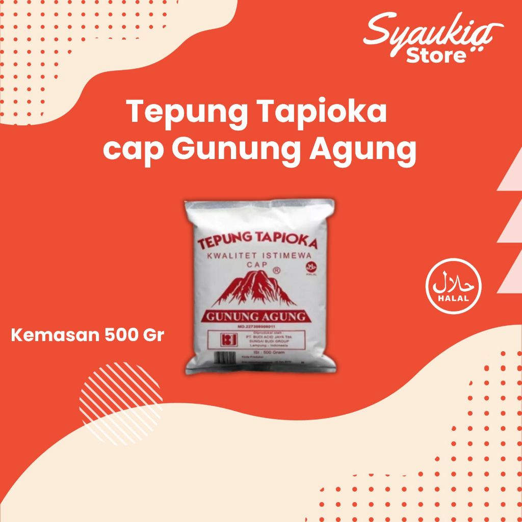 Tapioca Flour cap Gunung Agung 500 GR - Tapioca Flour | Shopee Philippines