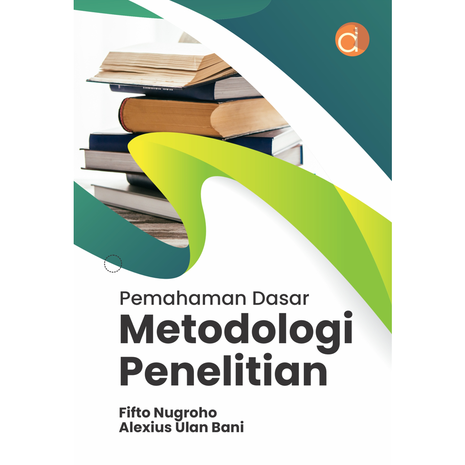 Deepublish - Basic Understanding Of Research Methodology - Research ...