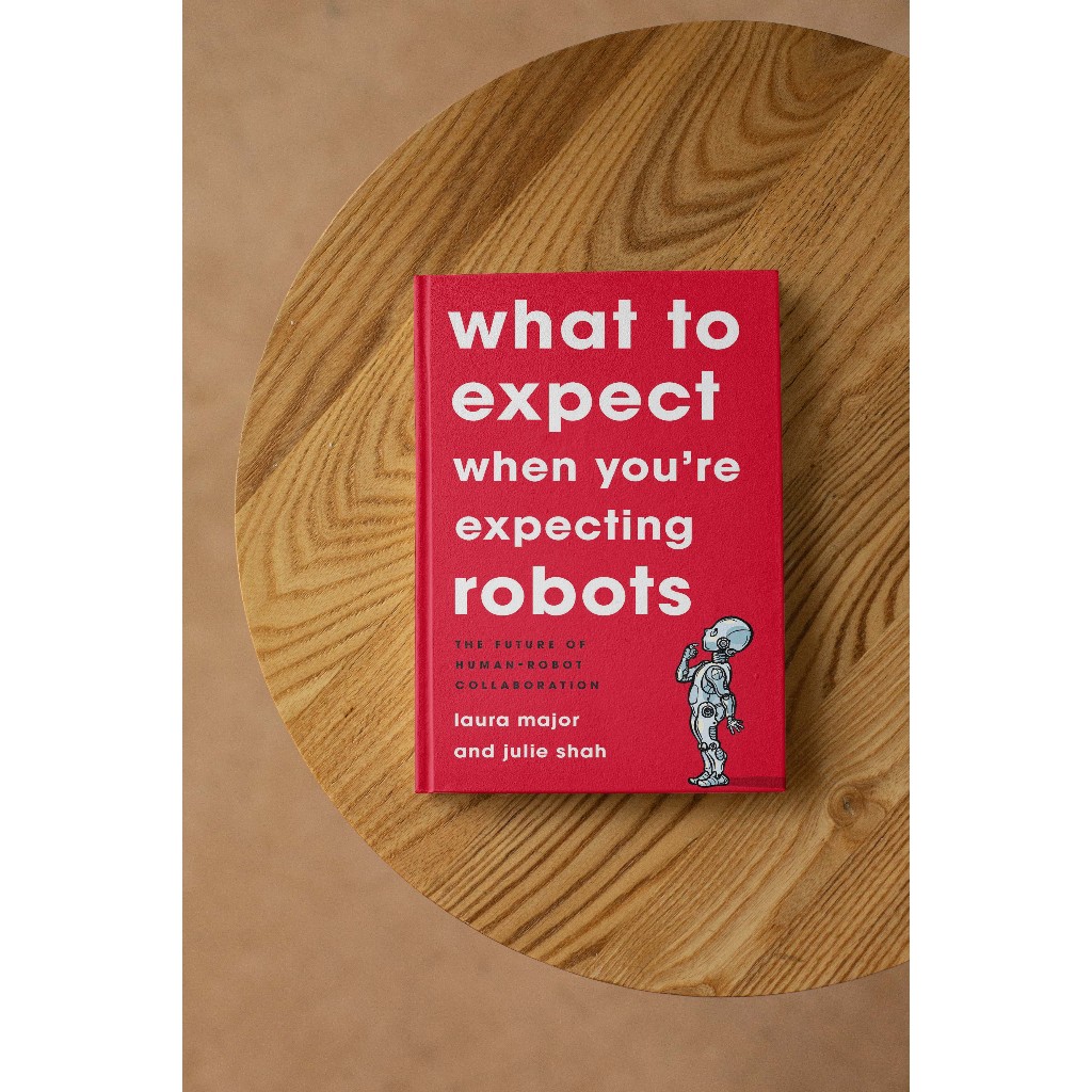 What to Expect When You're Expecting Robots - Laura Major | Shopee ...