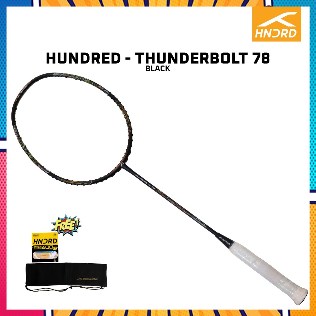 Hundred HNDRD Thunderbolt 78 Series Badminton Racket - Original ...