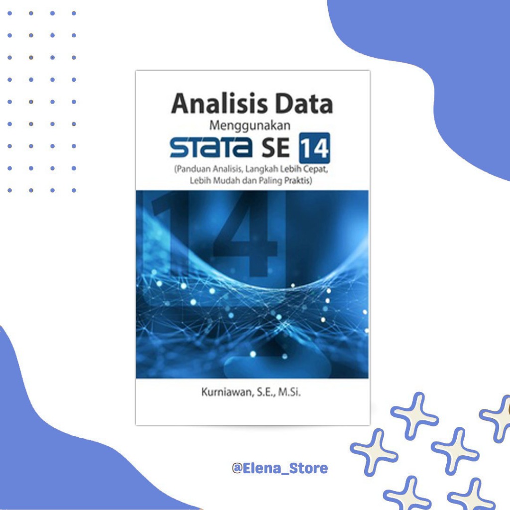 Data Analysis Book Using Se14 Stata A Guide To Analysis Faster 2169