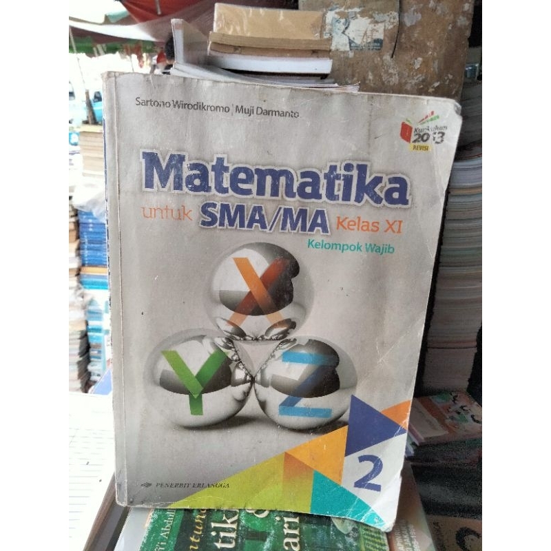 Mathematics X,Y,Z ERLANGGA SMA Class 11k13 Mandatory | Shopee Philippines