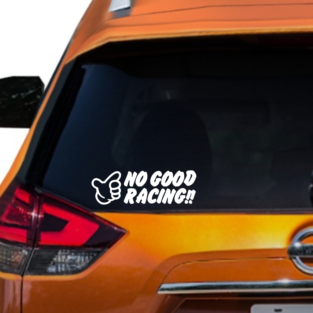 Cutting STICKER NO GOOD RACING STICKER VARIATIONS OF CAR GLASS ...