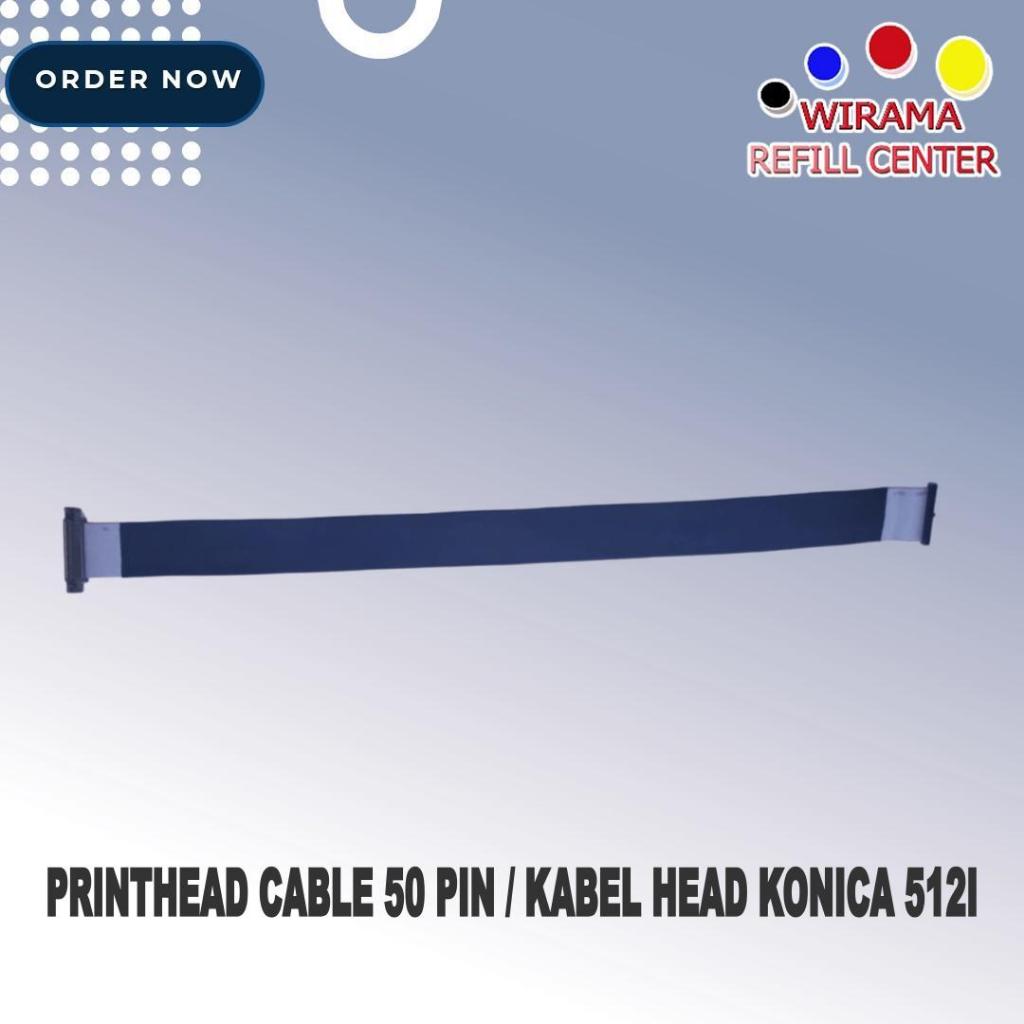 Printhead Cable 50 PIN / Konica 512I Head Cable | Shopee Philippines