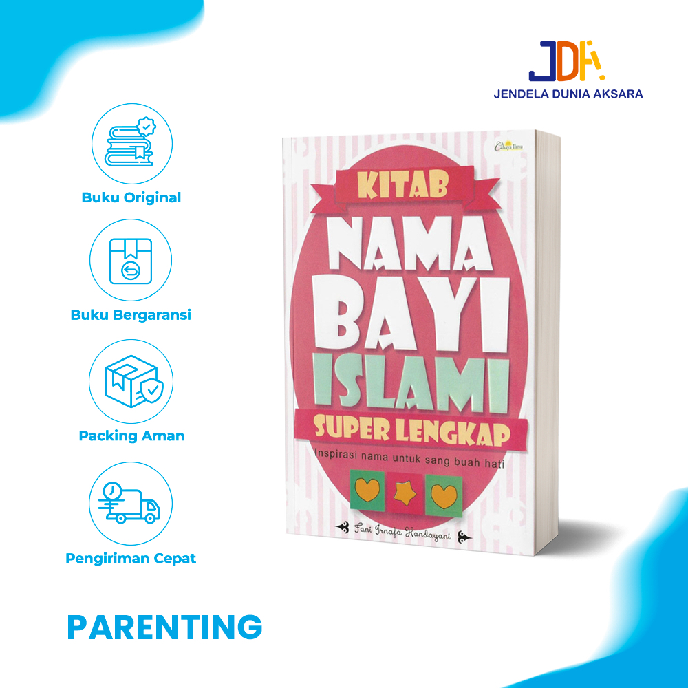 Super Complete Islamic Baby Name Book - Fani Irnafa Handayani - Cahaya ...