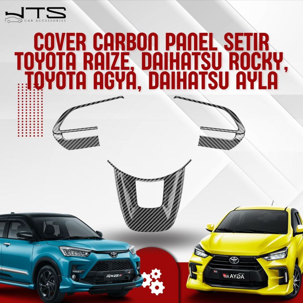 Toyota Raize, Daihatsu Rocky, Agya, Ayla Steering Panel Carbon Cover ...