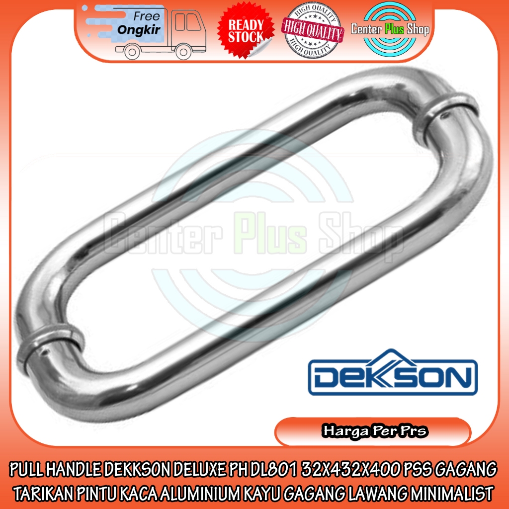 PULL HANDLE DEKKSON deluxe PH DL801 32X432X400 PSS HANDLE DOOR PULL ...