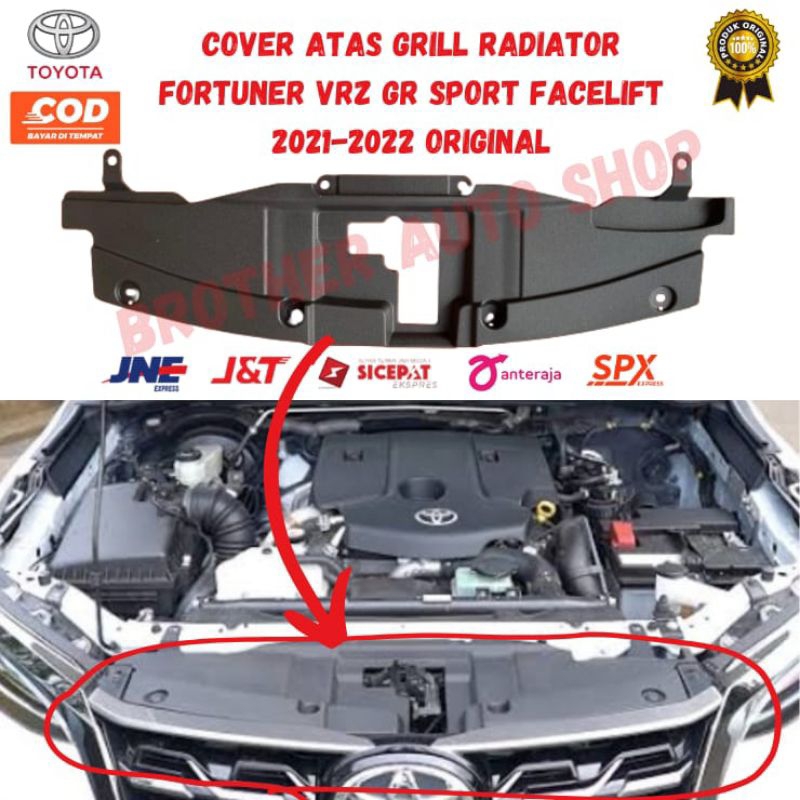 Fortuner VRZ GR SPORT FACELIFT RADIATOR TOP COVER 2021/2022 ORIGINAL ...
