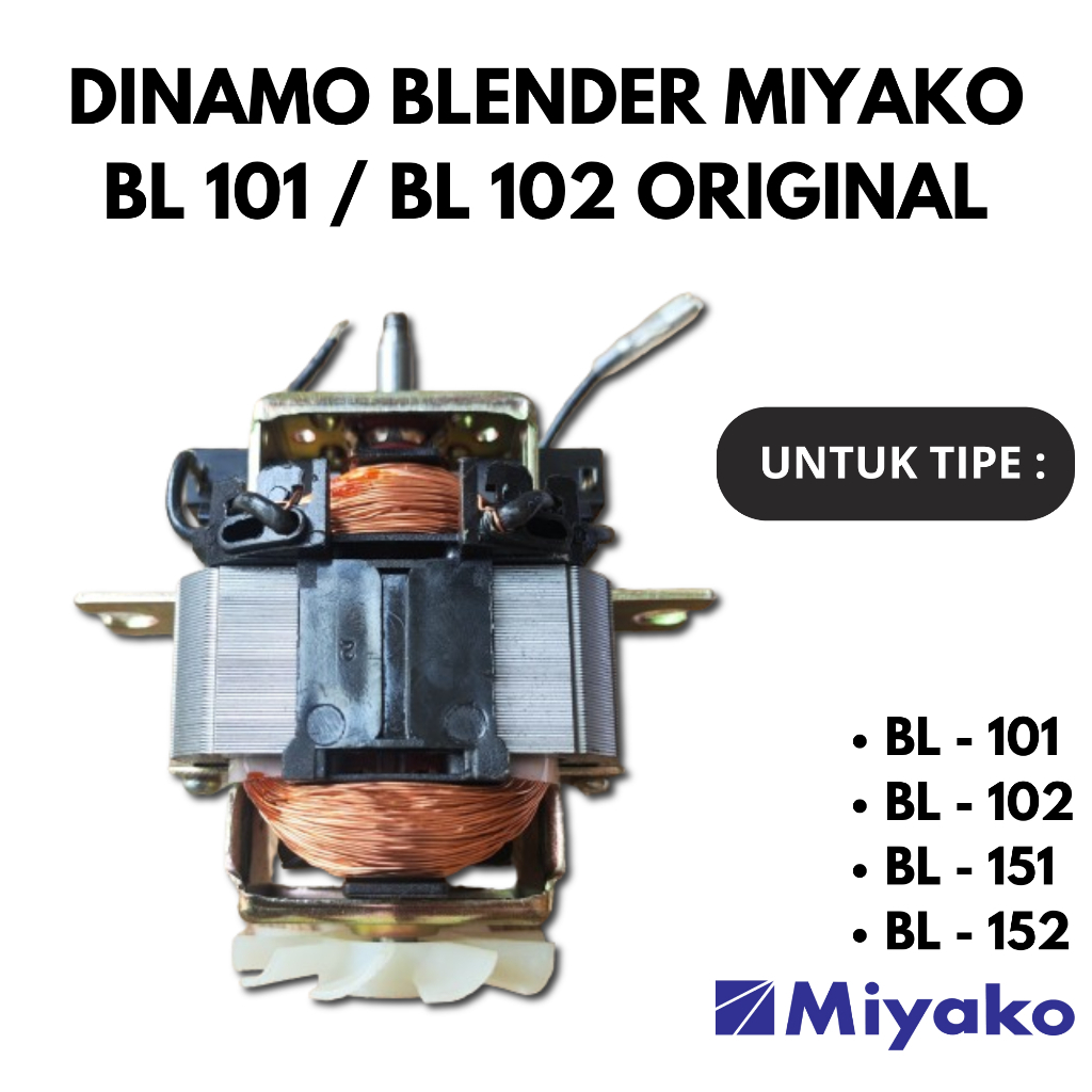 Dynamo MOTOR BLENDER MIYAKO BL-101-102 PL ORIGINAL | Shopee Philippines