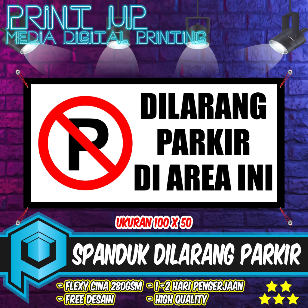 Parking BANNER BANNER SIZE 100 X 50 / DESIGN LIKE LIKE / CAN USE YOUR ...