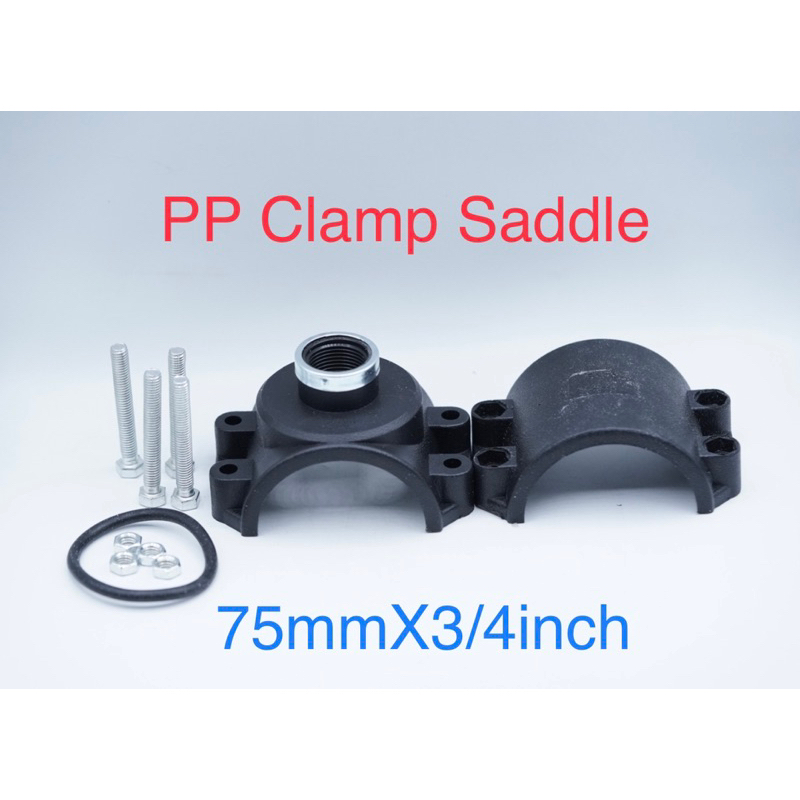 Saddle Clamp PP Saddle Clamp 75 mm x 3/4 inch 75mm x 3/4" Tapping ...
