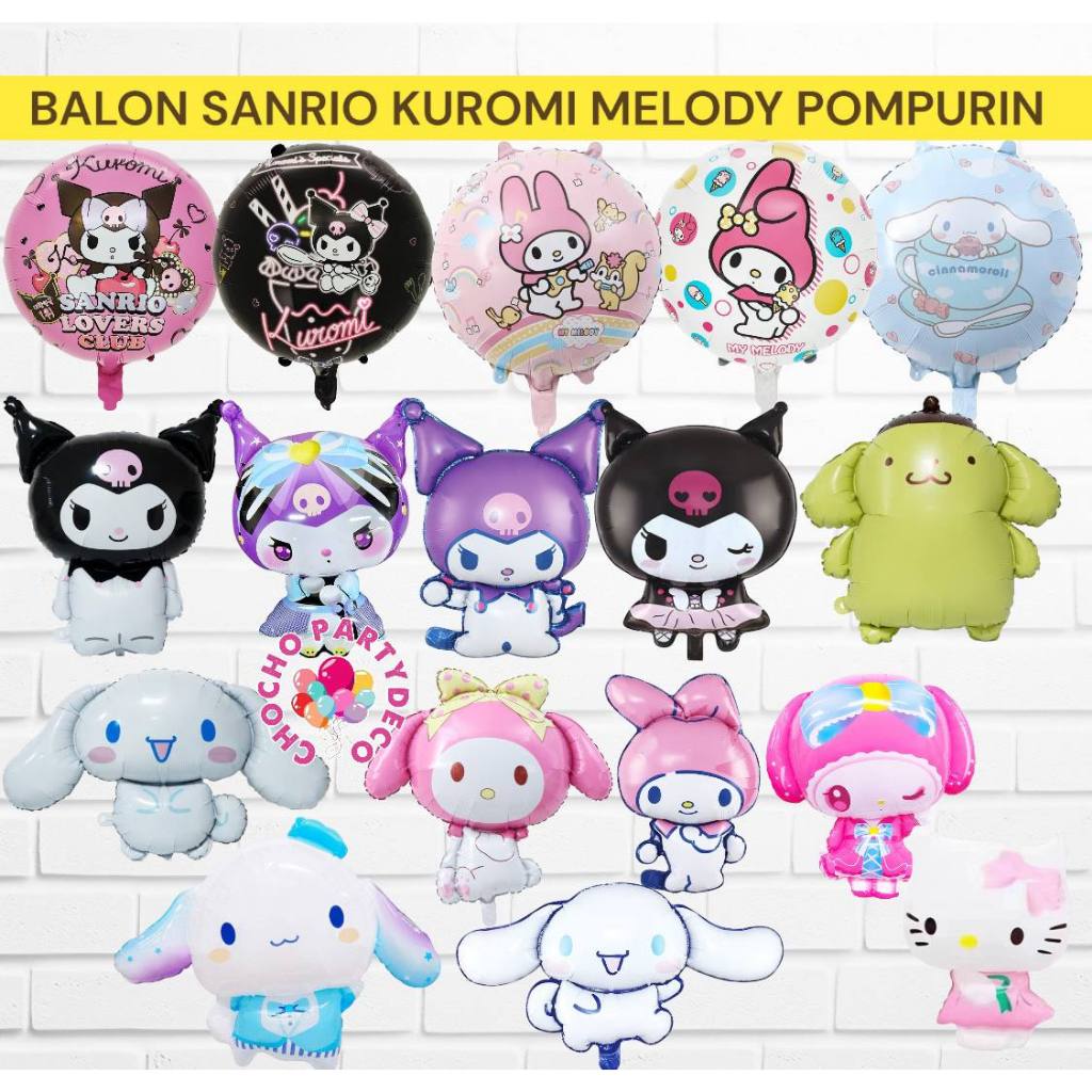 Sanrio Balloons/Foil Balloons MELODY Kuromi CINNAMOROLL HELLO KITTY ...