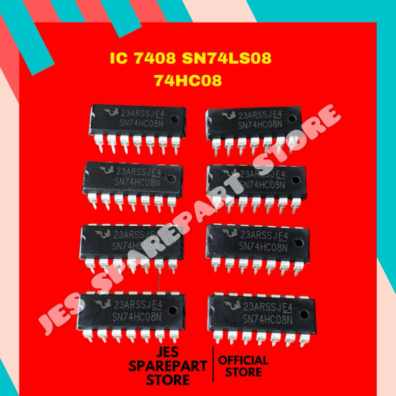 Ic 7408 SN74LS08 74HC08 SN74HC00N SN74HC32N SN74HC93N SN74HC47N ...