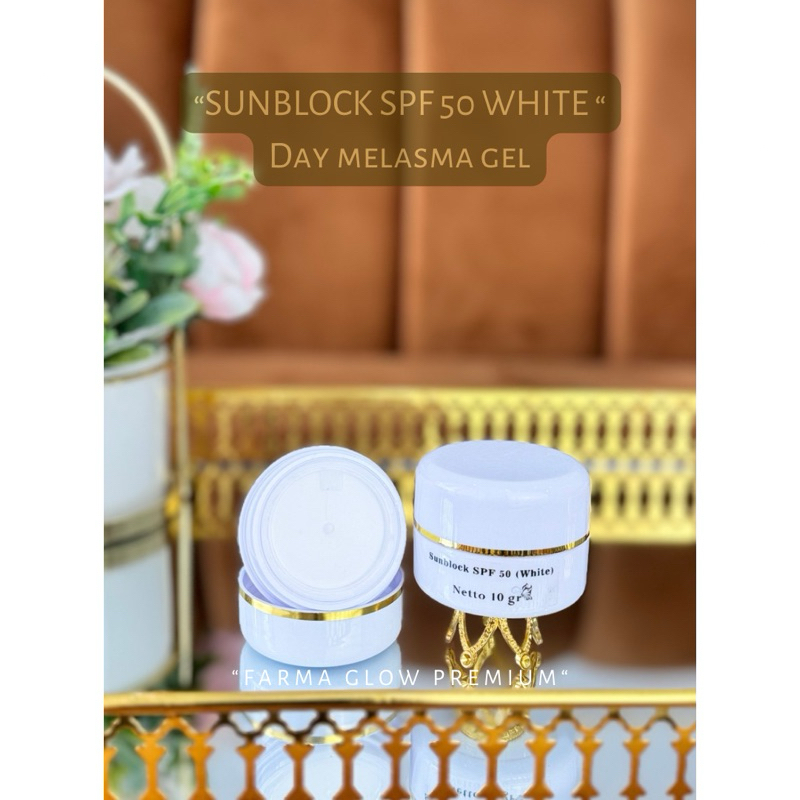 Sunblock SPF 50 WHITE | Day Package Lemon Melasma Gel | Shopee Philippines