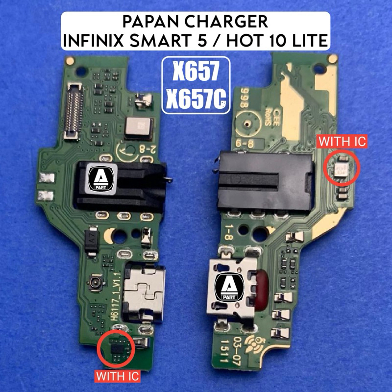 INFINIX SMART 5 / X657 / HOT 10 LITE X657C CHARGER BOARD WITH IC ...