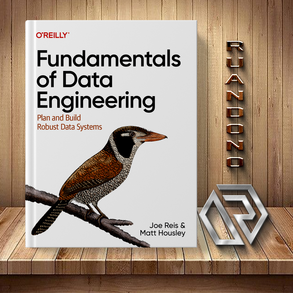 Fundamentals of Engineering Data: Plan and Build Robust Data Systems ...