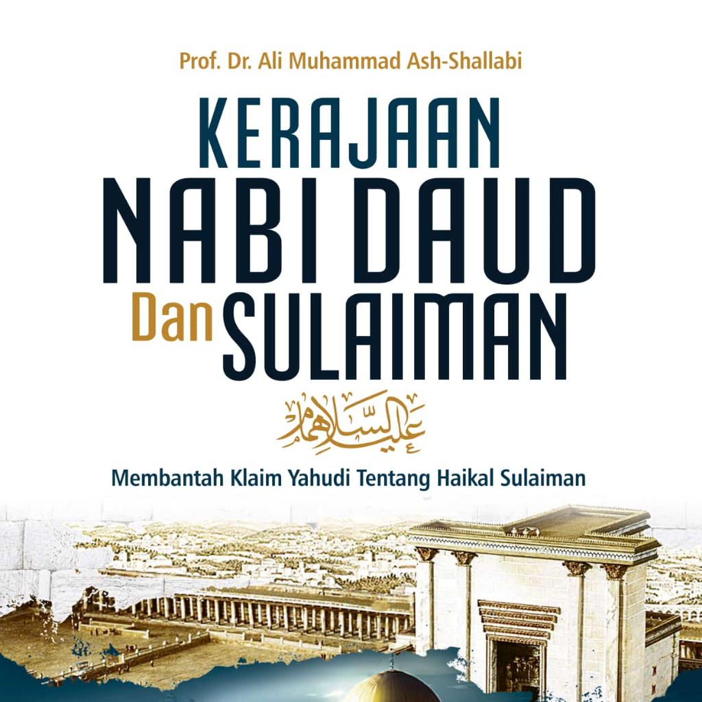 NABI The Kingdom of the Prophet David and Sulaiman: Refuting Jewish ...
