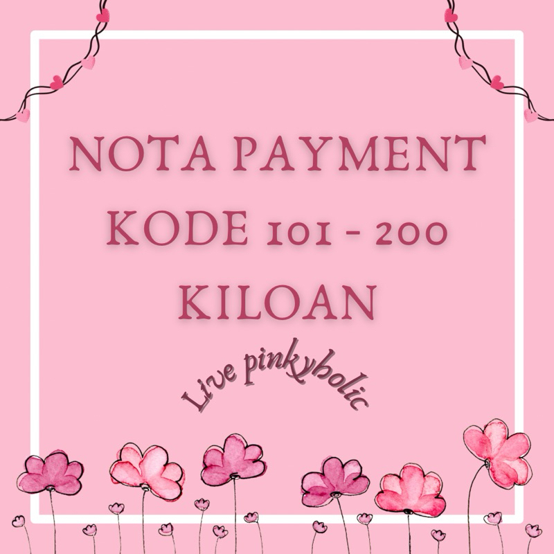Payment Note Code 101-200 (KILOAN) | Shopee Philippines
