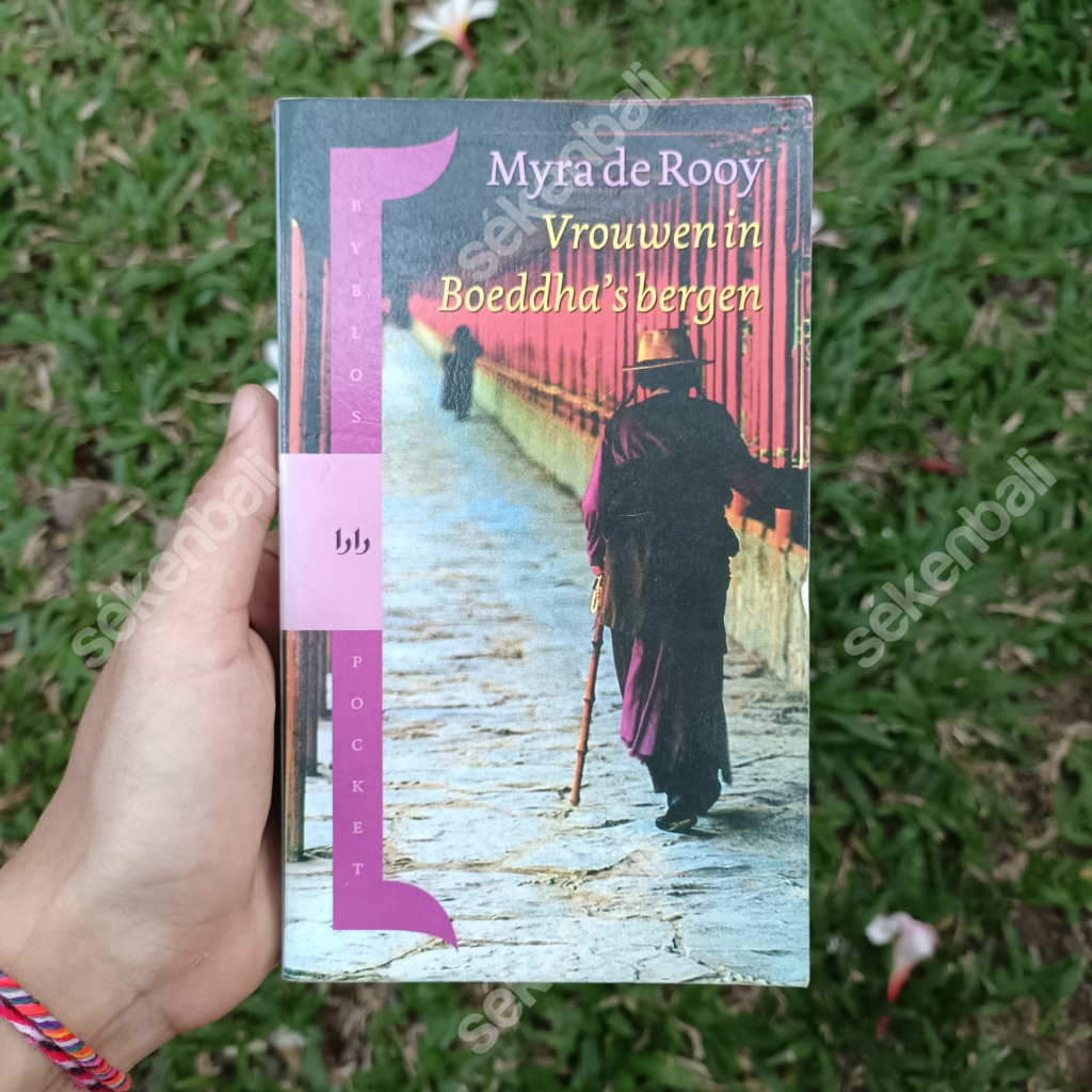 Dutch Novel Vrouwen In Boeddha's Bergen by Myra De Rooy (2005) | Shopee ...