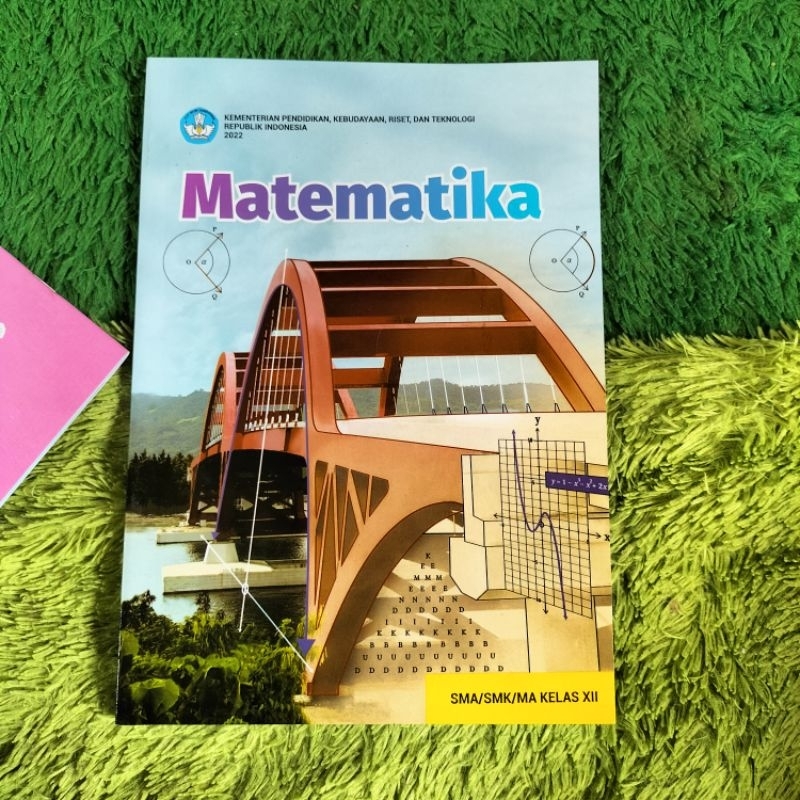 Original Mathematics Book Grade 12 High School/MA MERDEKA Curriculum ...