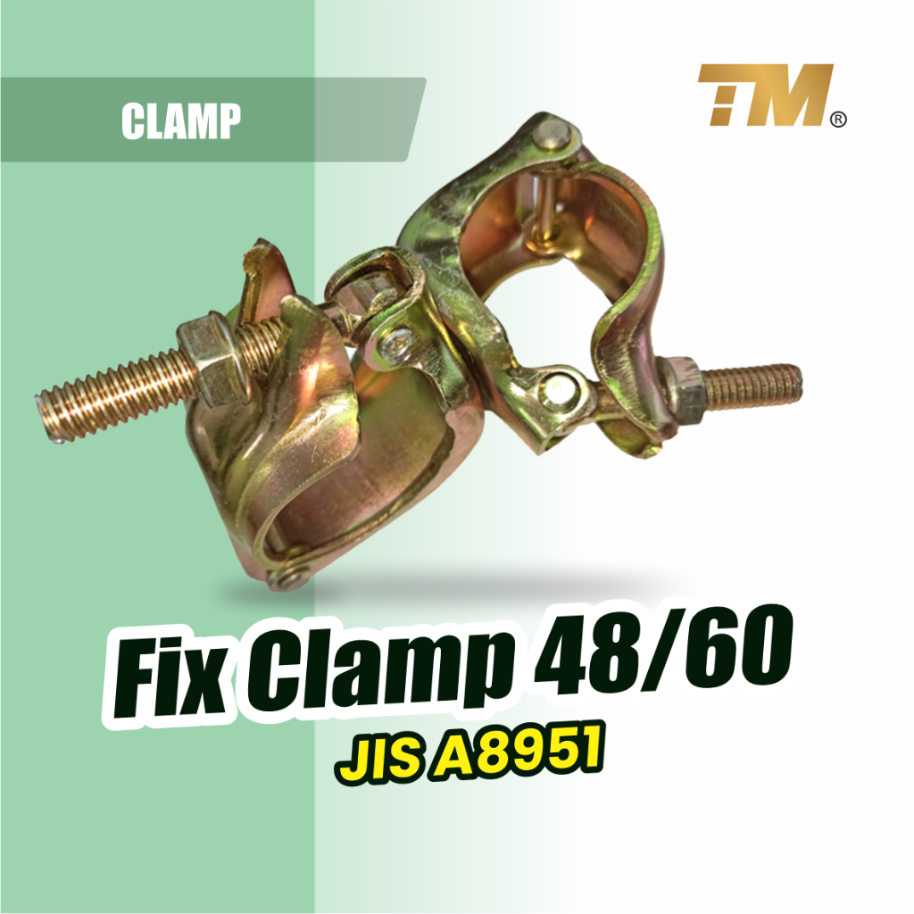 Fix CLAMP 48/60 JIS STANDARD FOR SCAFFOLD TYPE PIPE / TUBULAR SYSTEM ...
