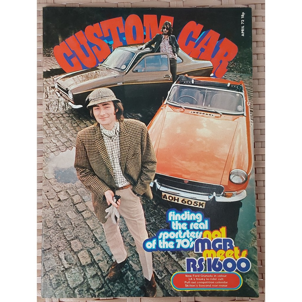 VERY RARE, VINTAGE - UK Custom Car Magazine, April 1972, MGB/RS 1600 ...