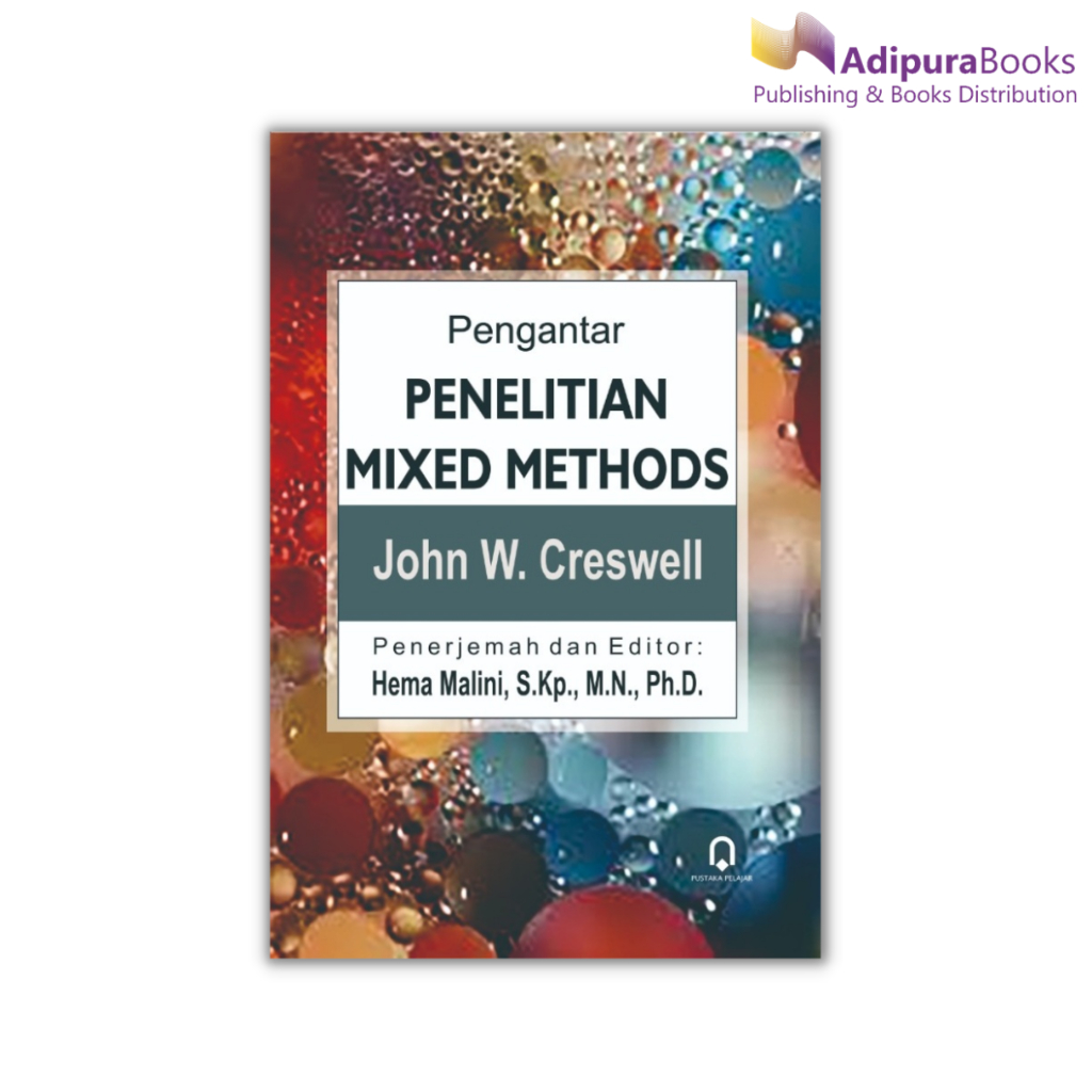 Adipurabooks - Introduction to Research Mixed Methods John W. Creswell ...