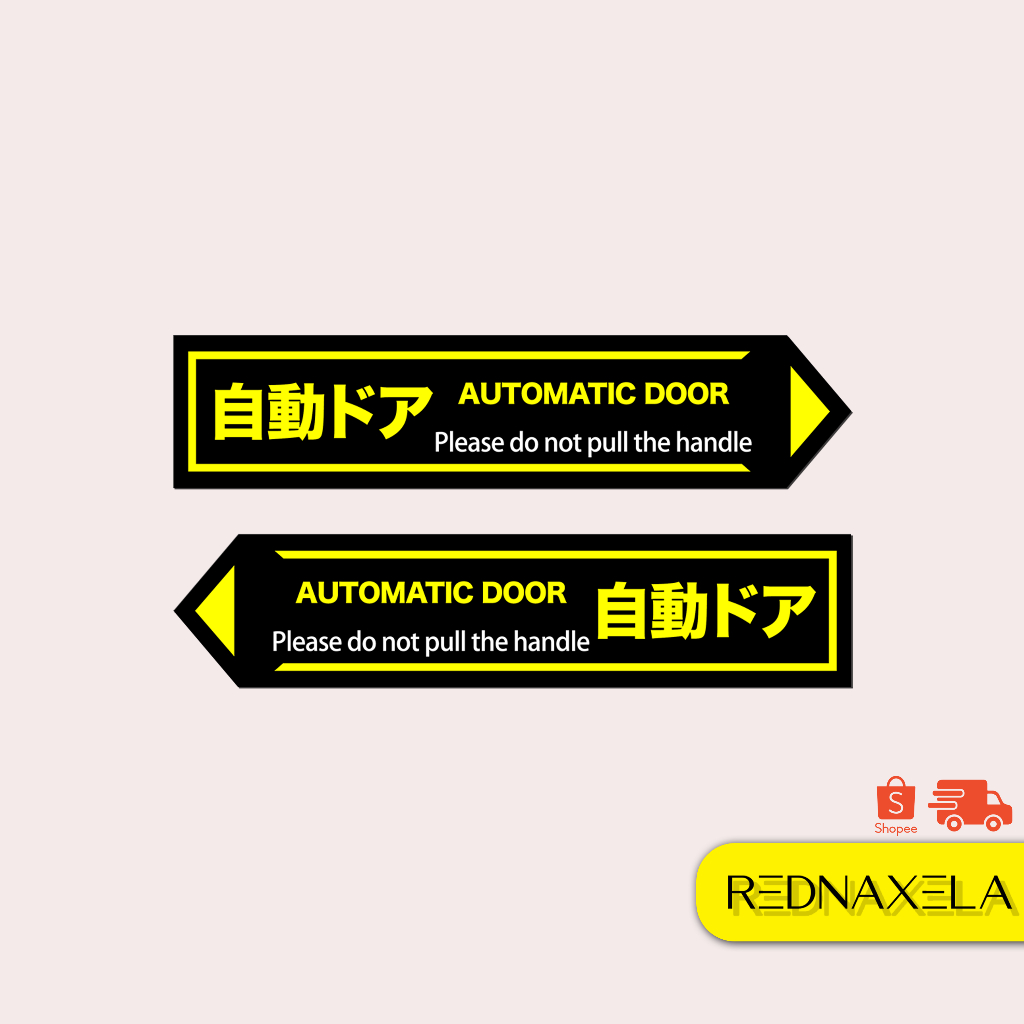 Vinyl Sticker Automatic Door Notice JDM Looks Warning Sign Sticker ...