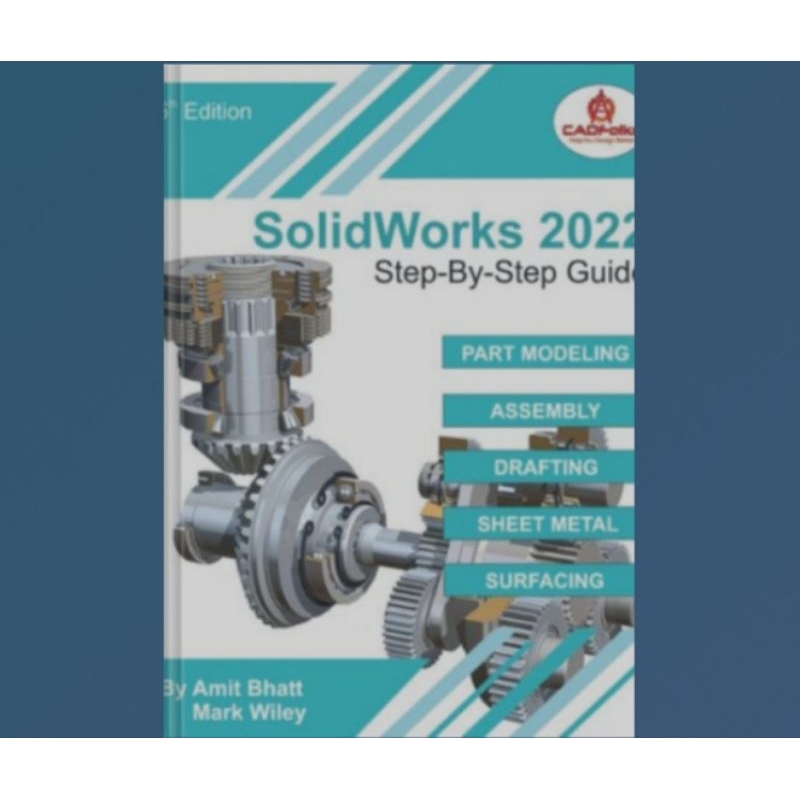 Solidworks Book 2022 Step-By-Step Guide Part Modeling, Assembly ...