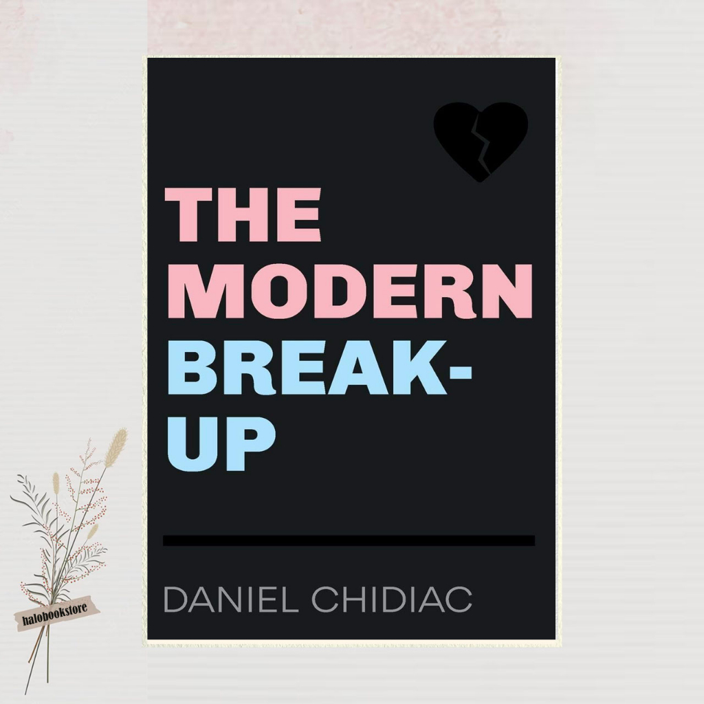 The Modern Break-Up by Daniel Chidiac | Shopee Philippines